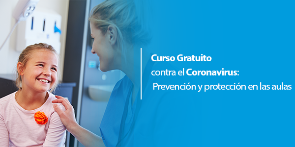Curso Gratuito contra el Coronavirus: Prevención y protección en las aulas